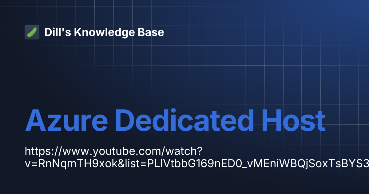 Azure Dedicated Host | Dill's Knowledge Base