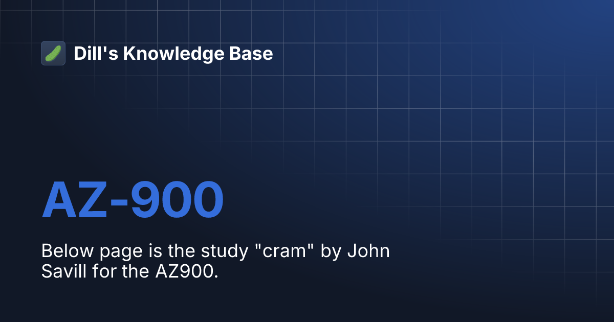 AZ-900 | Dill's Knowledge Base